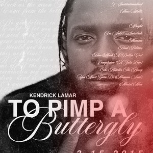 Kendrick Lamar Poster | to Pimp a Butterfly Poster | TPBP Album Cover ...