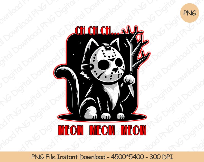 Ch Ch Ch Meow Meow Meow PNG File Instant Download Digital Design ...