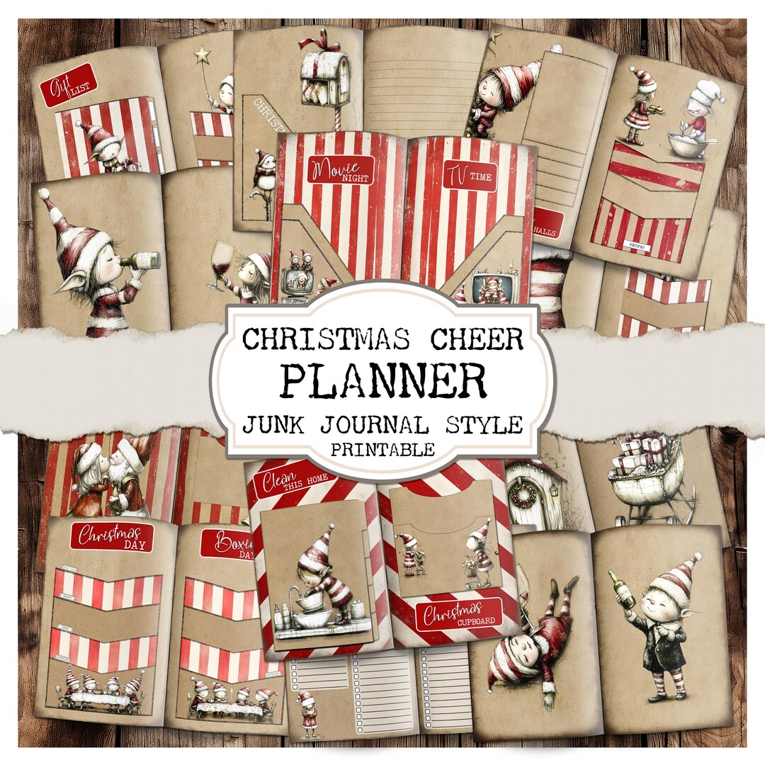 Christmas Cheer Planner - Junk Journal Style Printable. Drunken Elves ...