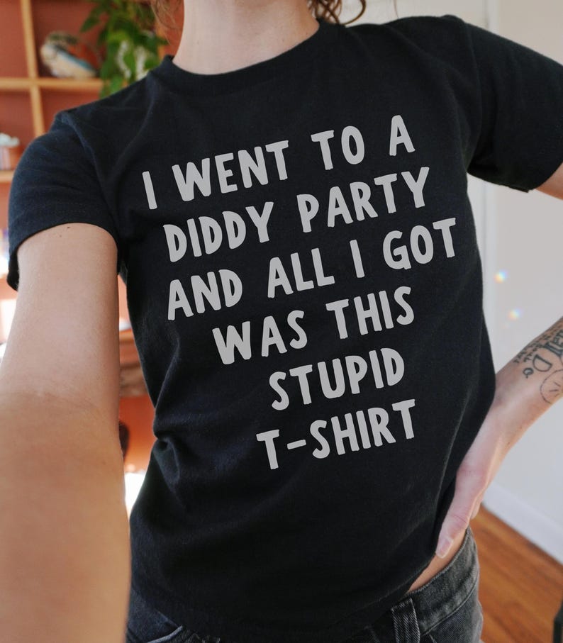 Diddy Freakoff Diddy Party Shirt, I Went to A Diddy Party Tee Shirt ...