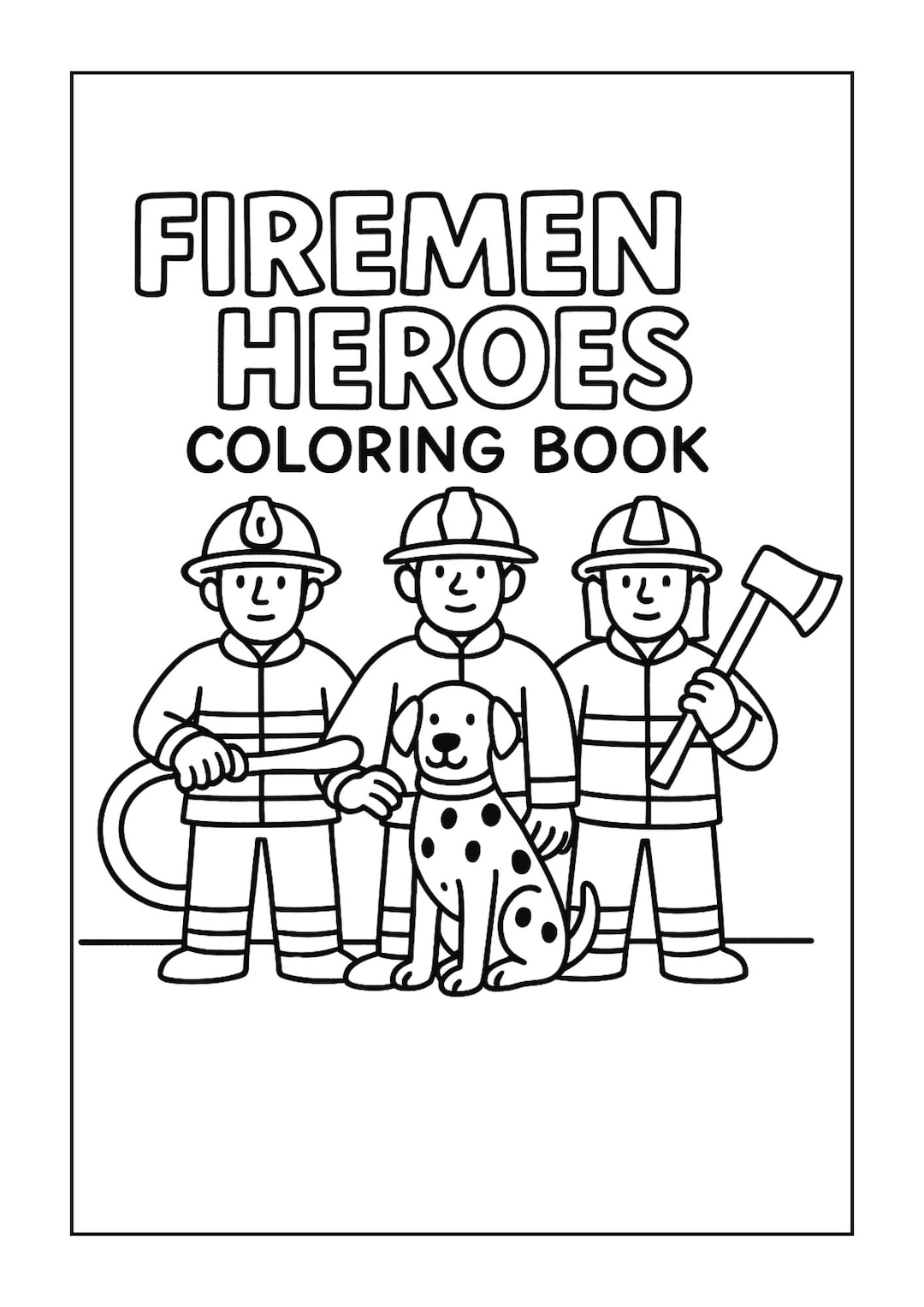 Firemen Heroes Coloring Book | 27 Printable Firefighter & Fire Truck ...