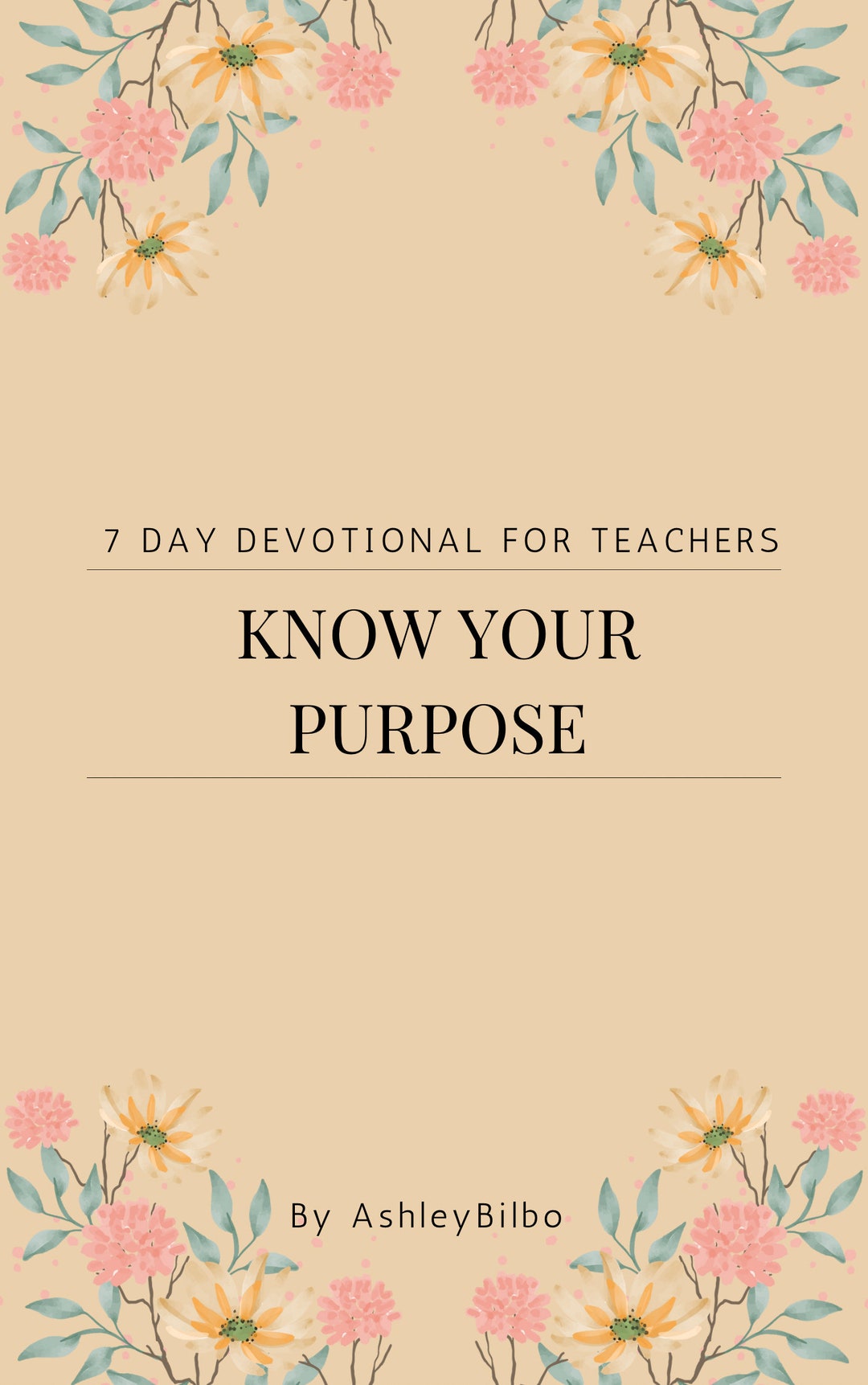 7 Day Devotional for Teachers: Know Your Purpose - Etsy