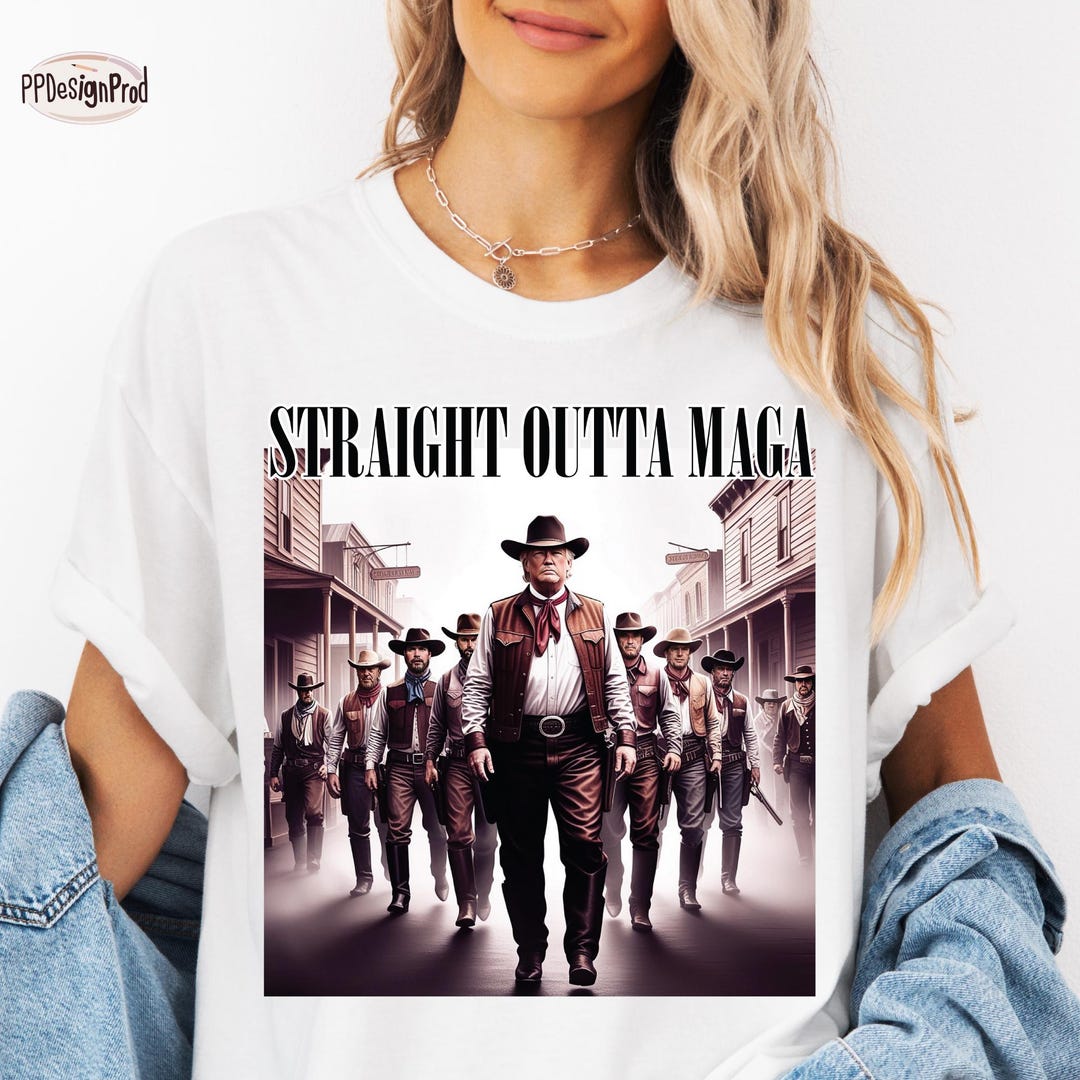 Straight Outta MAGA PNG Funny Trump Western Digital Download Cowboy ...