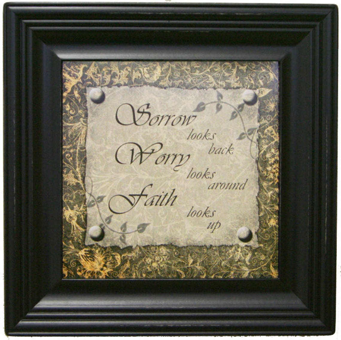 Sorrow Looks Back - Faith Looks up - Framed Quote - Etsy