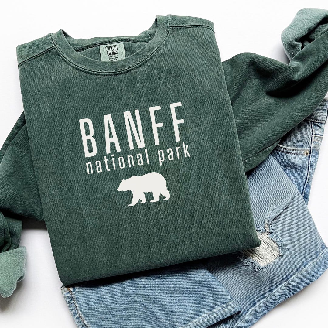 BANFF Sweatshirt Comfort Colors Sweatshirt Banff National Park Banff ...