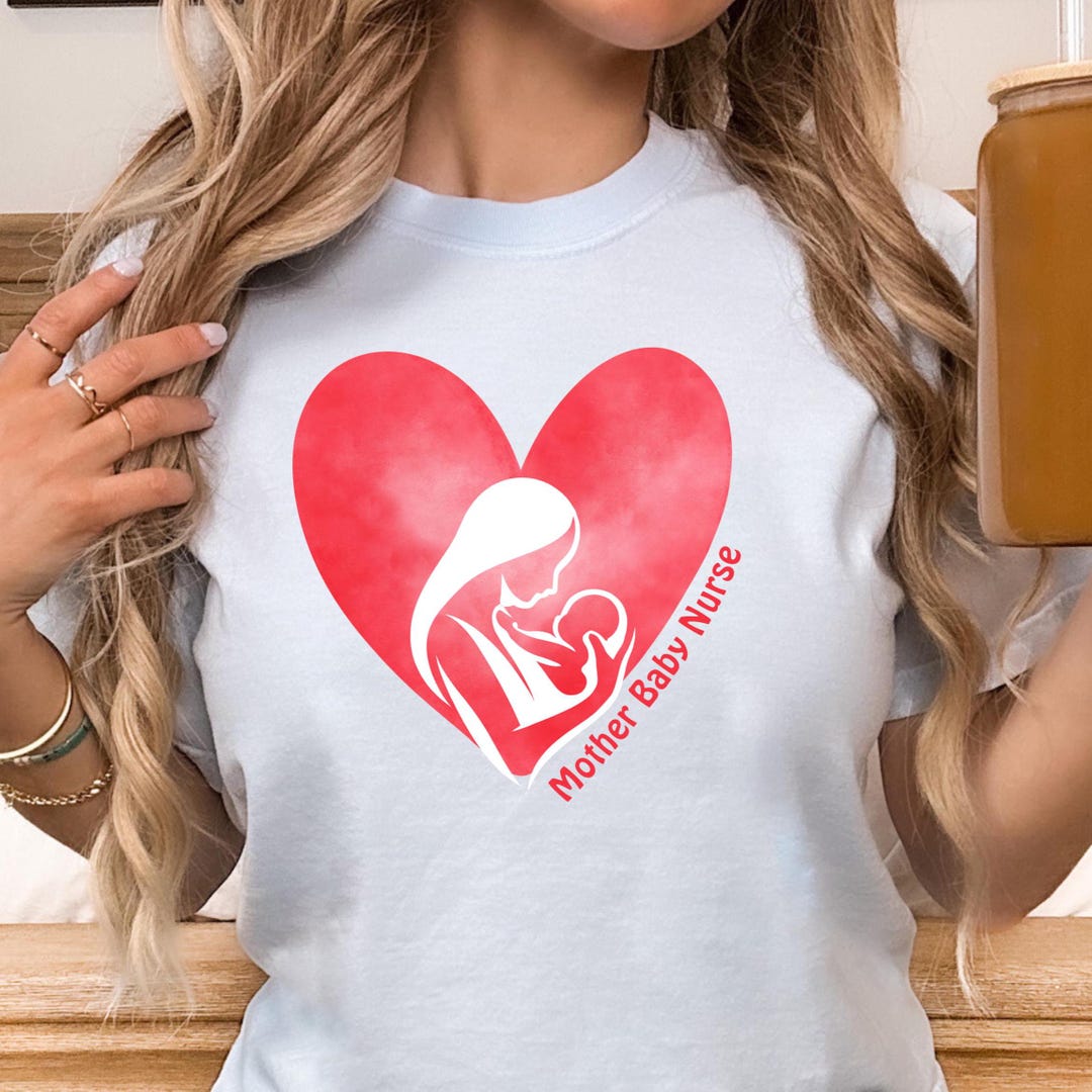Mother Baby Nurse Shirt Postpartum Nurse Mother Baby Nurse Gifts Mom ...