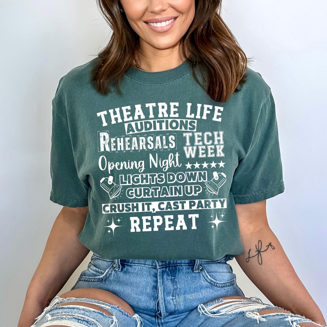 Theater Shirt Drama Club Shirt Theatre is Life Shirt Stage Play Shirt ...