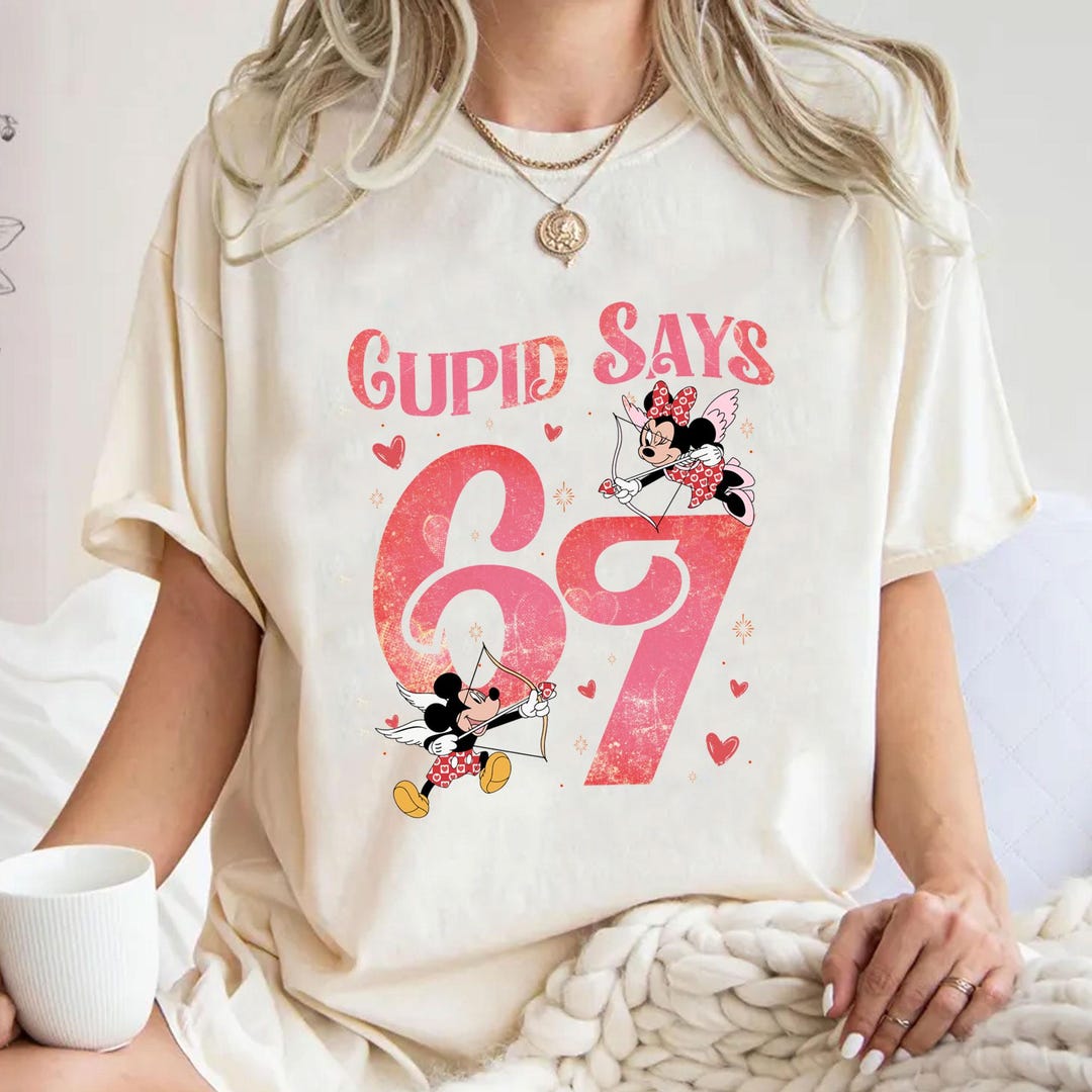 Comfort Colors Cupid Says 67 Mickey Minnie Valentine Shirt, Funny ...
