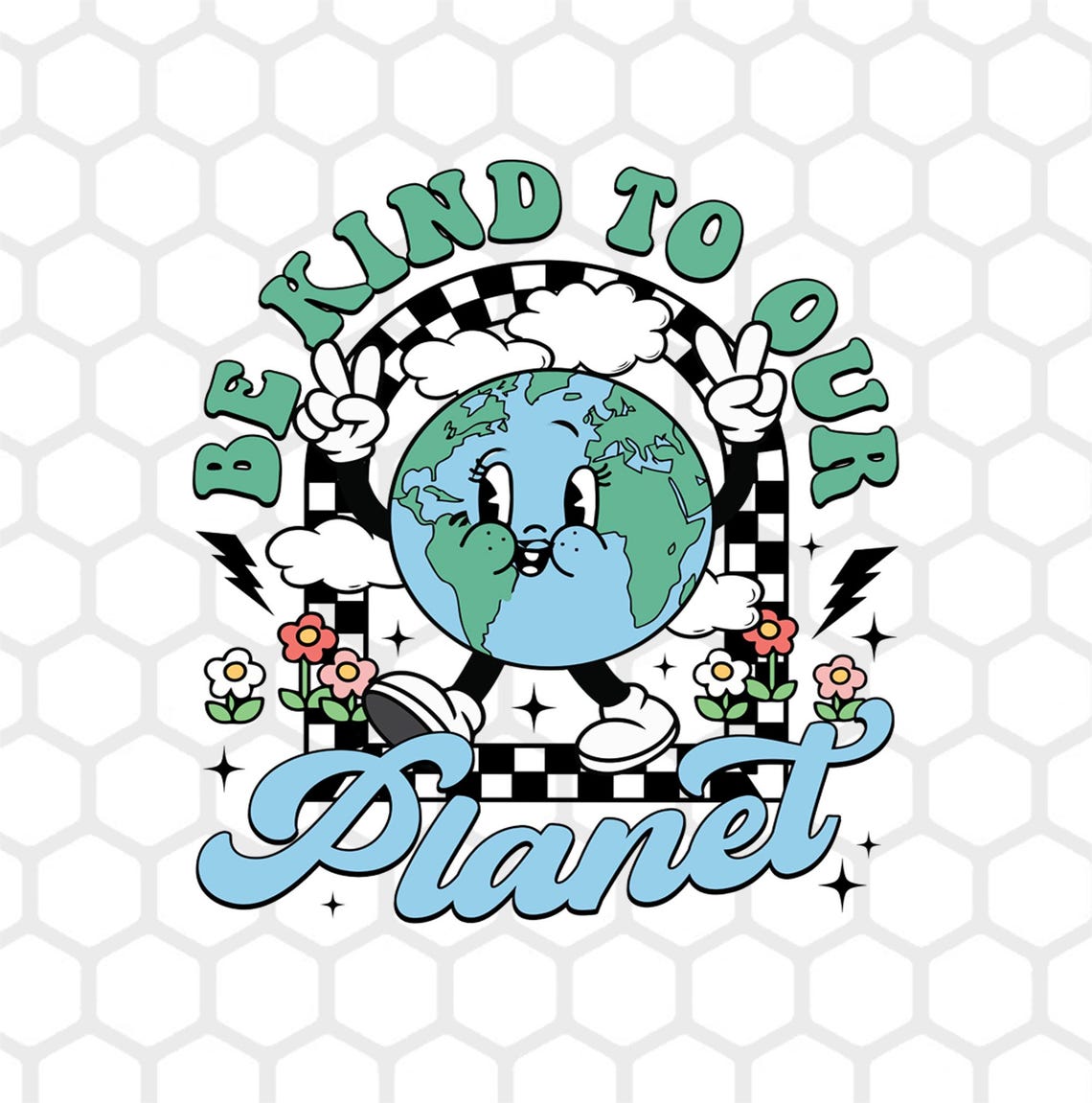 Be Kind to Our Planet Png, Earth Day Png, Earth Day Png, Save the ...