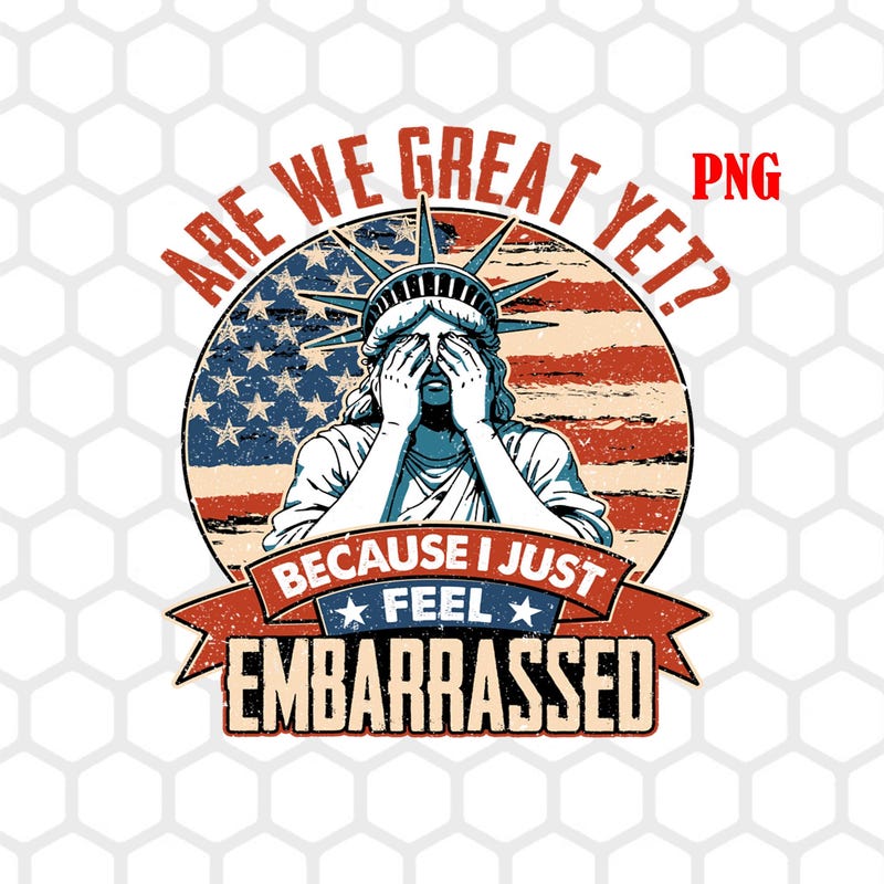 Are We Great yet Cause I Just Feel Embarrassed - Etsy