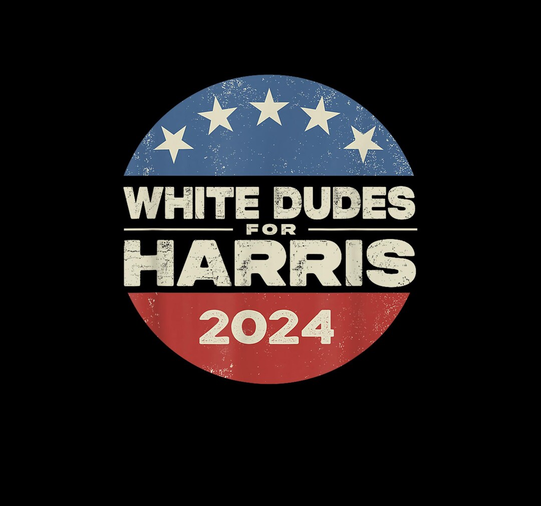 White Dudes for Harris Png, Kamala Harris President 2024 Png, Harris ...