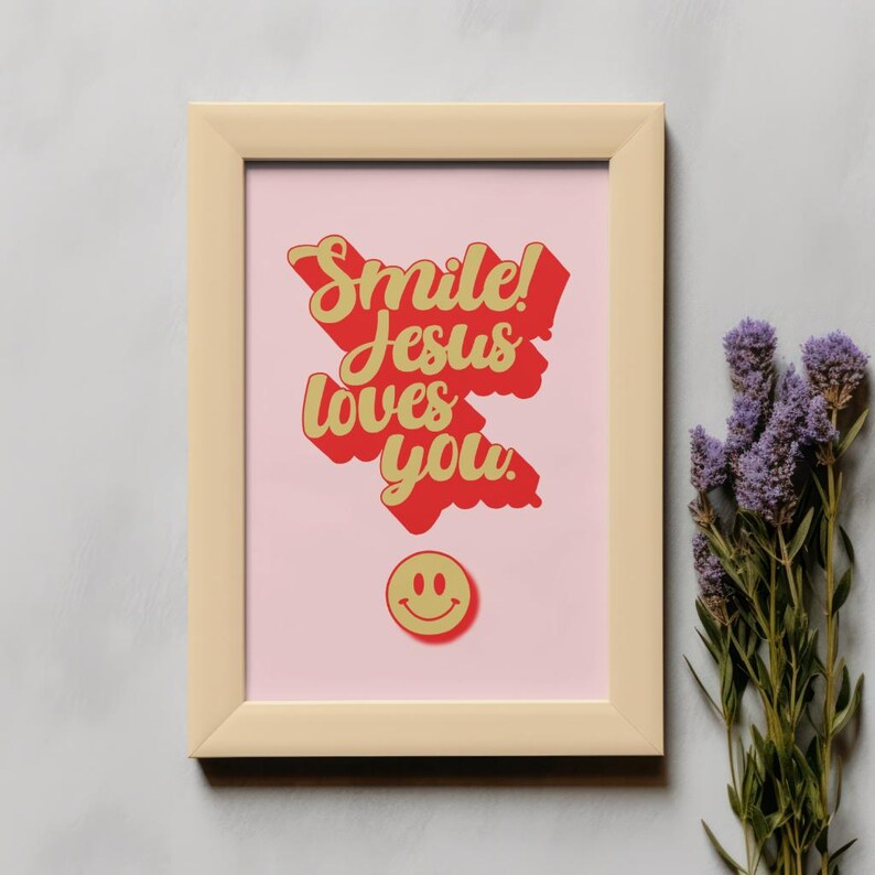 Smile Jesus Loves You - Christian Wall Art, Modern Bible Verse Poster ...
