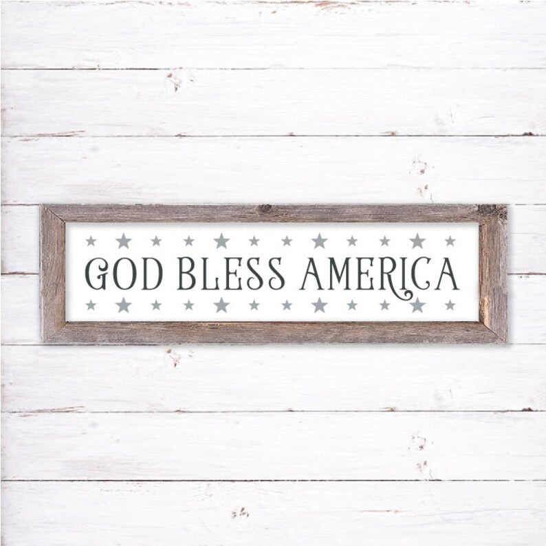 God Bless America Sign America Sign Svg Early American Etsy