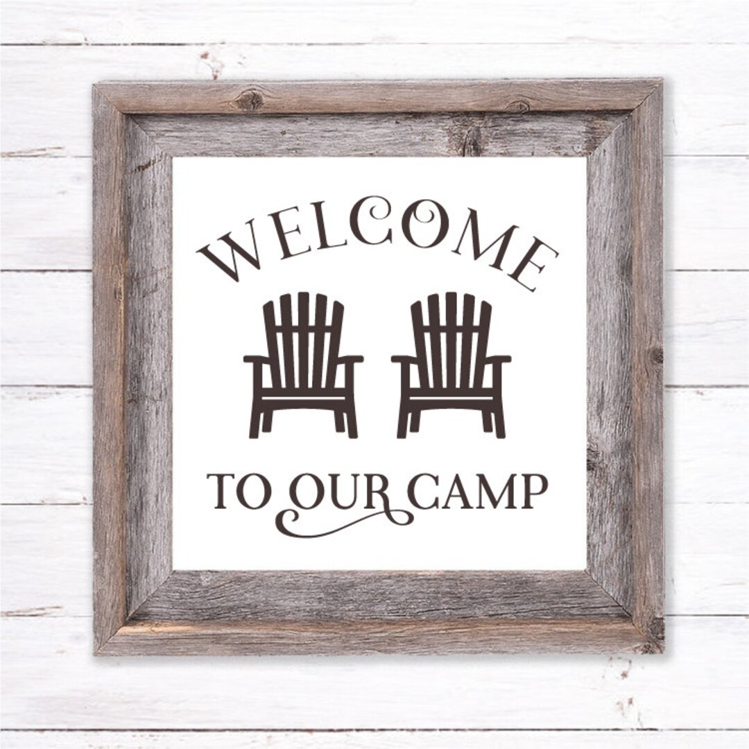 Welcome to Our Camp Sign, Camp Sign Svg, SVG for Signs, Camping Clipart ...