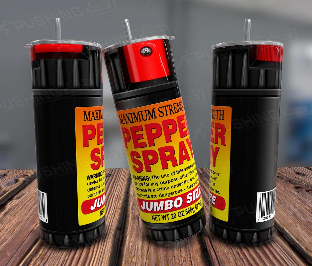 Pepper Spray Tumbler Wrap, 20oz Spray Tumbler PNG, Funny Spray PNG, Gag ...
