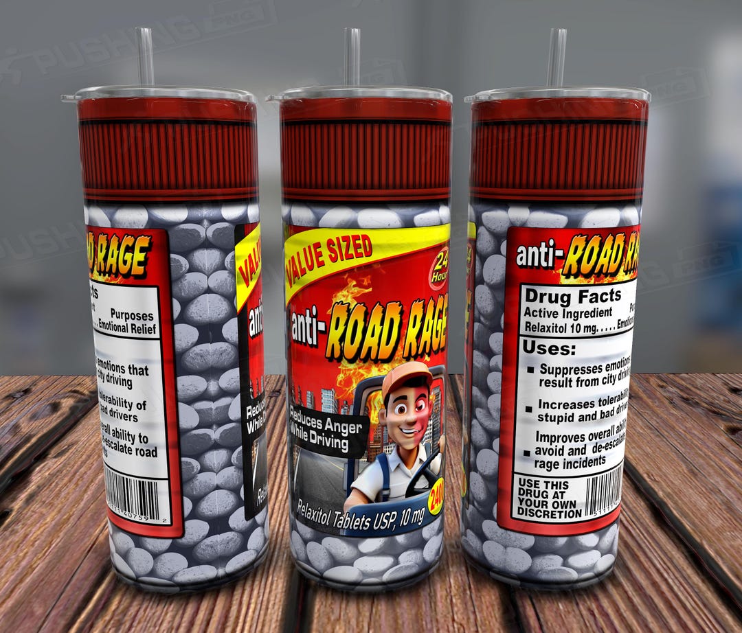 Road Rage Pills Tumbler Wrap: Funny Gag Gift (PNG Digital Download) - Etsy