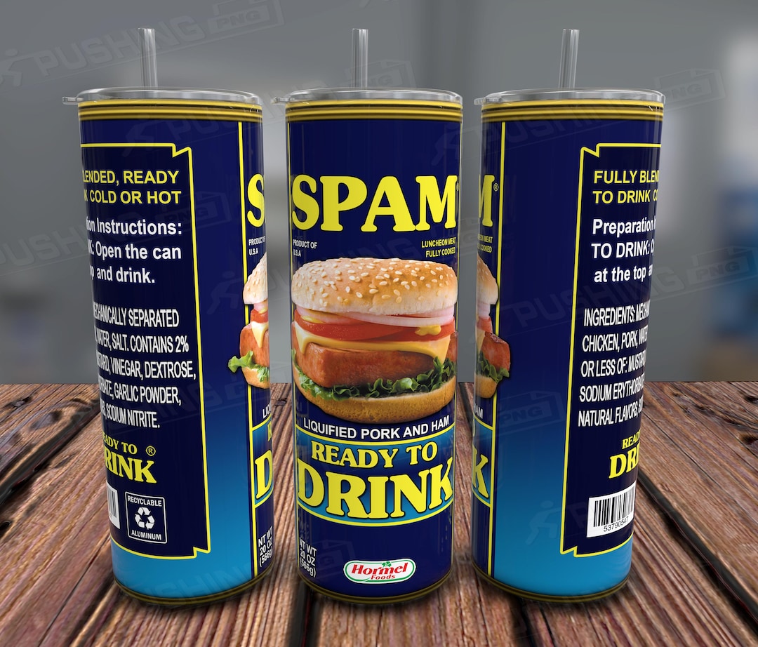 Funny Spam Drink Tumbler Wrap: Sarcastic Seamless PNG (digital File) - Etsy