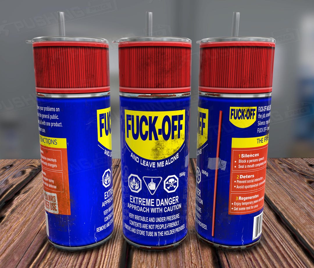Sarcastic 'fuck Off' Spray Tumbler Wrap: Funny Cuss Word PNG (digital ...