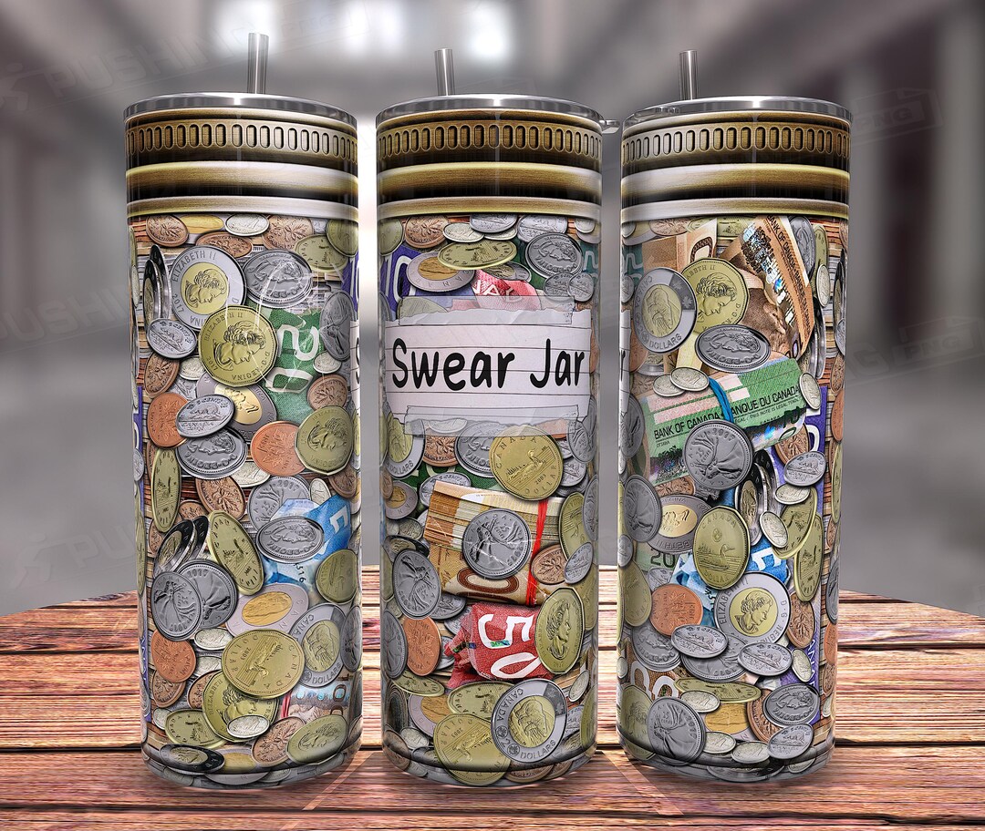 Canadian Swear Jar 20oz Tumbler Wrap, Curse Word Tumbler, Funny Cuss ...