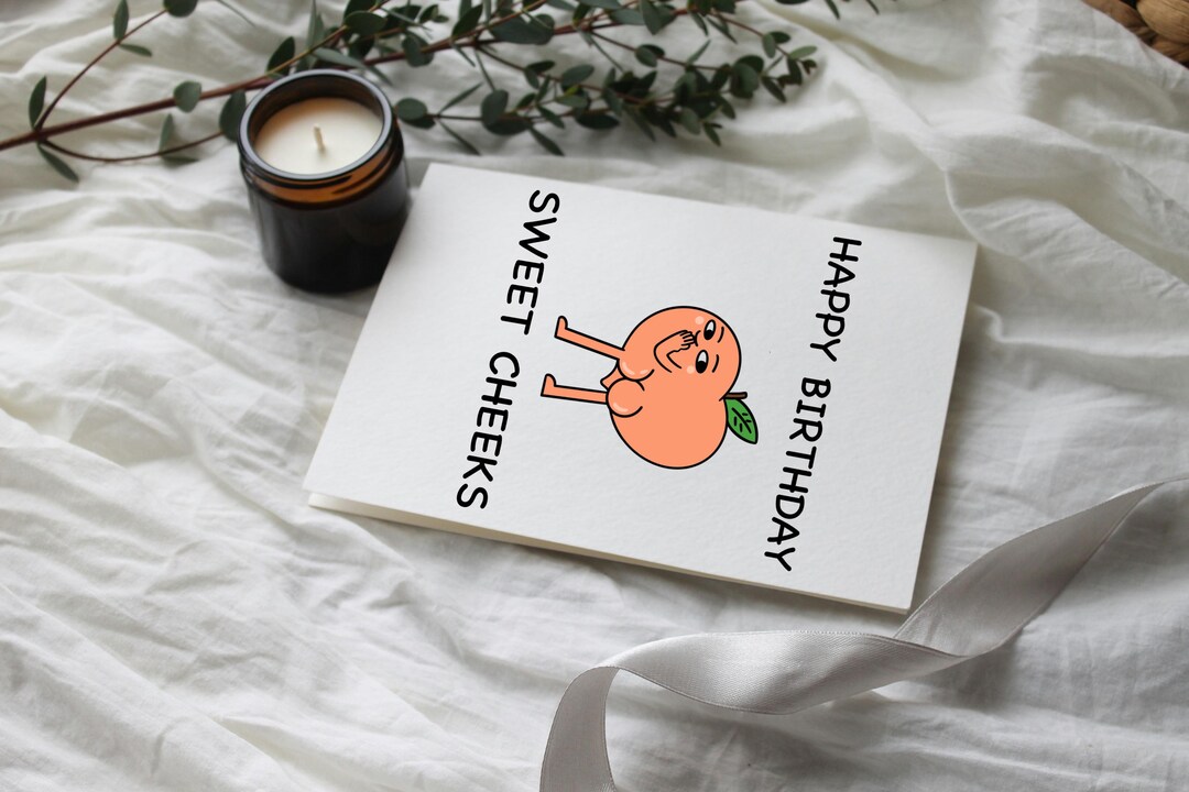 Happy Birthday Sweet Cheeks Printable Birthday Card Husband Birthday ...