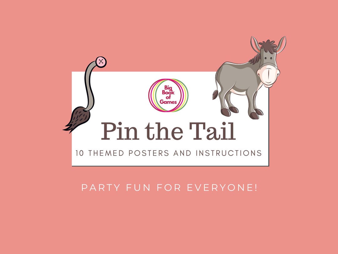 Pin the Tail Posters. 11 Different Themes. Ready to Download, Print and ...