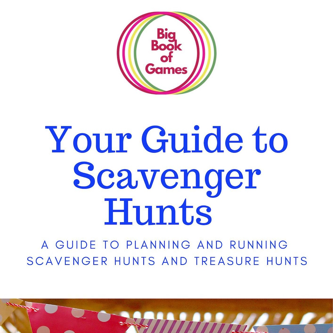 Complete Guide to Scavenger Hunts How to Run Scavenger Hunts, Treasure ...