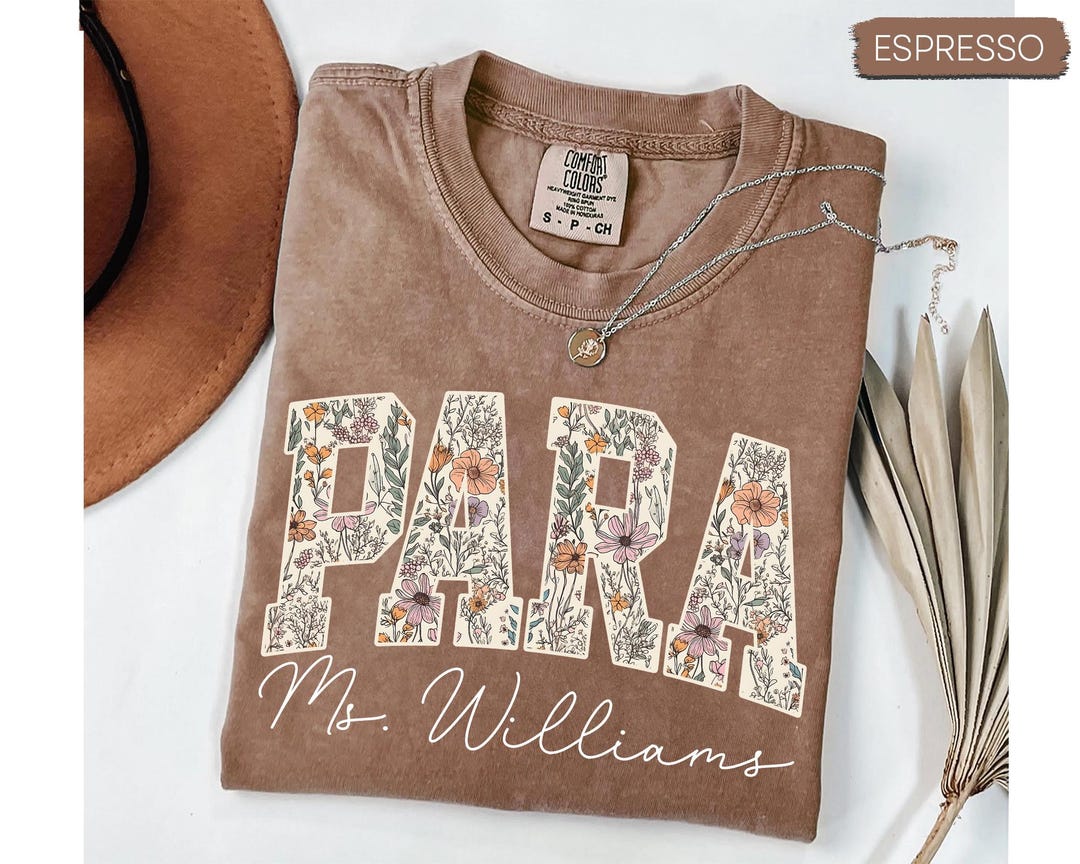 Floral Paraprofessional Comfort Colors Shirt: Teacher Aide Gift - Etsy