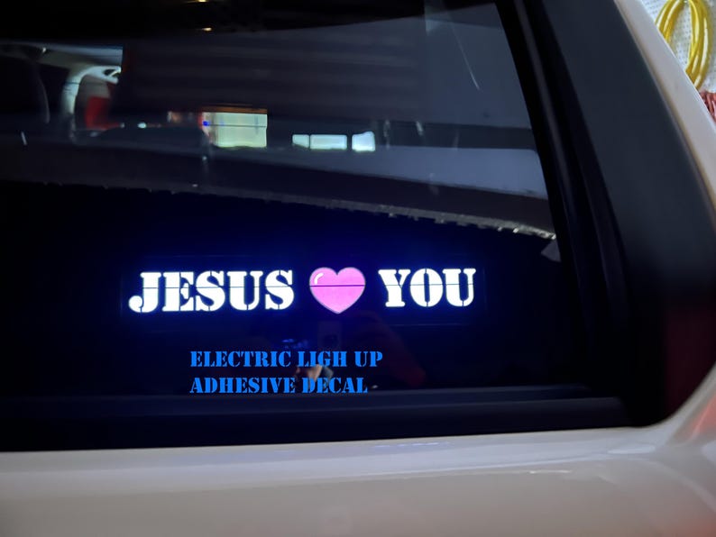 Jesus Loves You Light up Adhesive Decal With 5 Lighting Modes, Electric ...