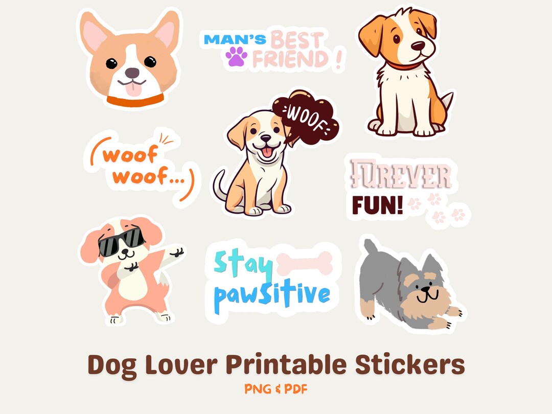 Dog Lover Printable Stickers PNG Print and Cut Stickers Diy Packaging ...