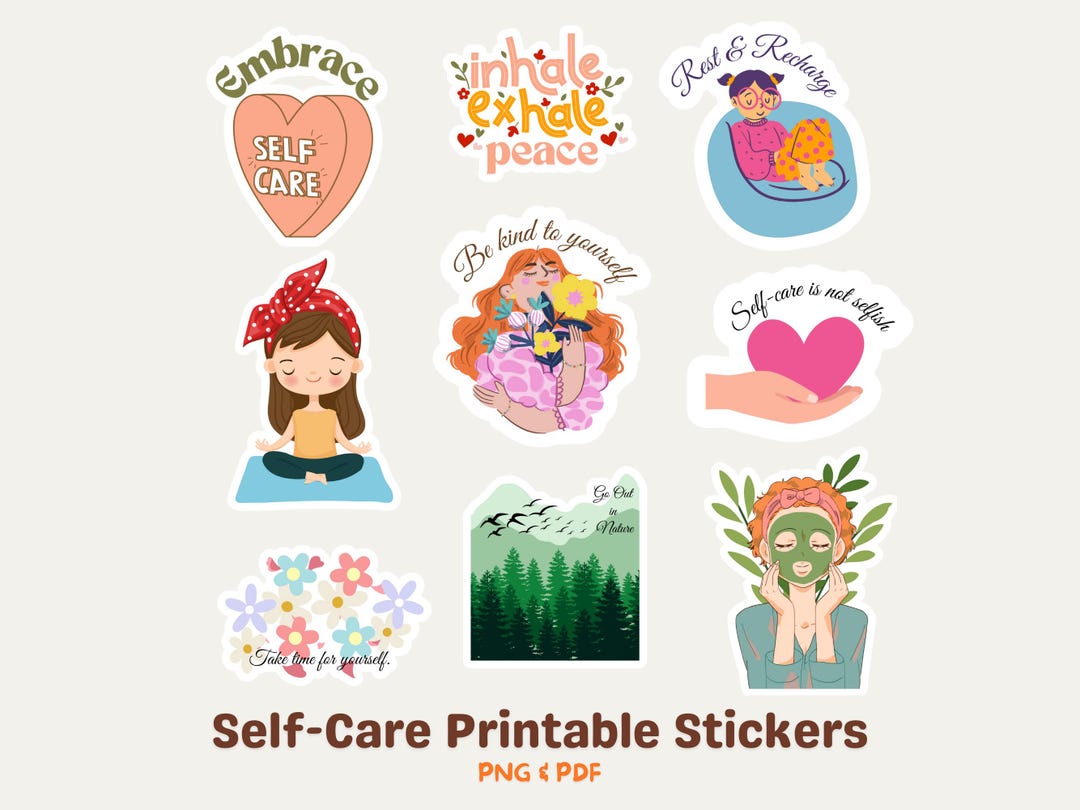 Self-care Printable Stickers PNG Print and Cut Stickers Diy Wellness ...