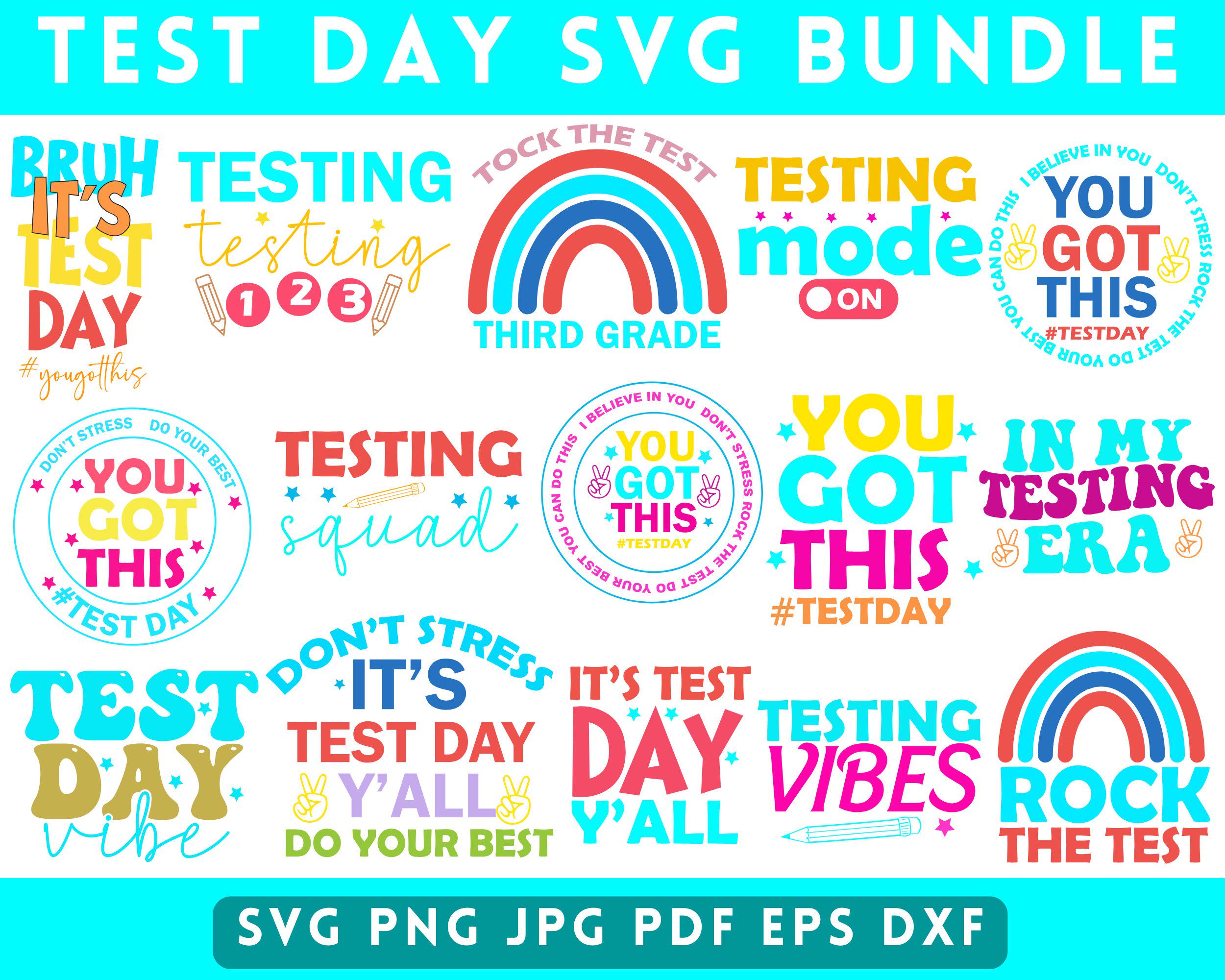 It’s Test Day SVG Bundle • Motivational School SVG • Testing Day Quotes ...