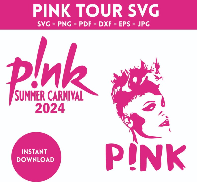 P!nk Summer Carnival 2024 SVG /png,p!nk Summer Carnival Tour 2024,pink ...