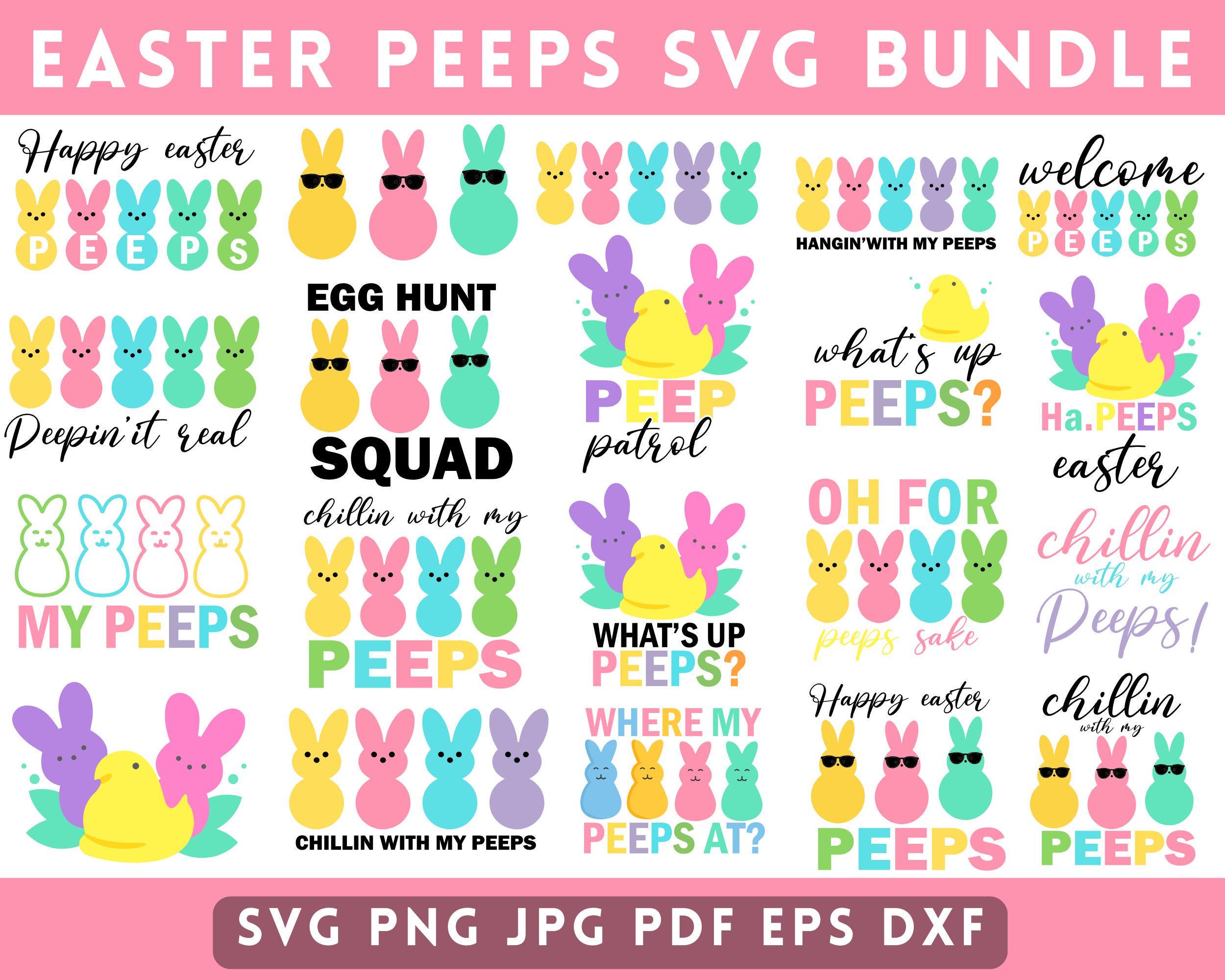 Easter Peeps Svg Bundle,easter Bunny Peeps Svg,chillin' With My Peeps ...
