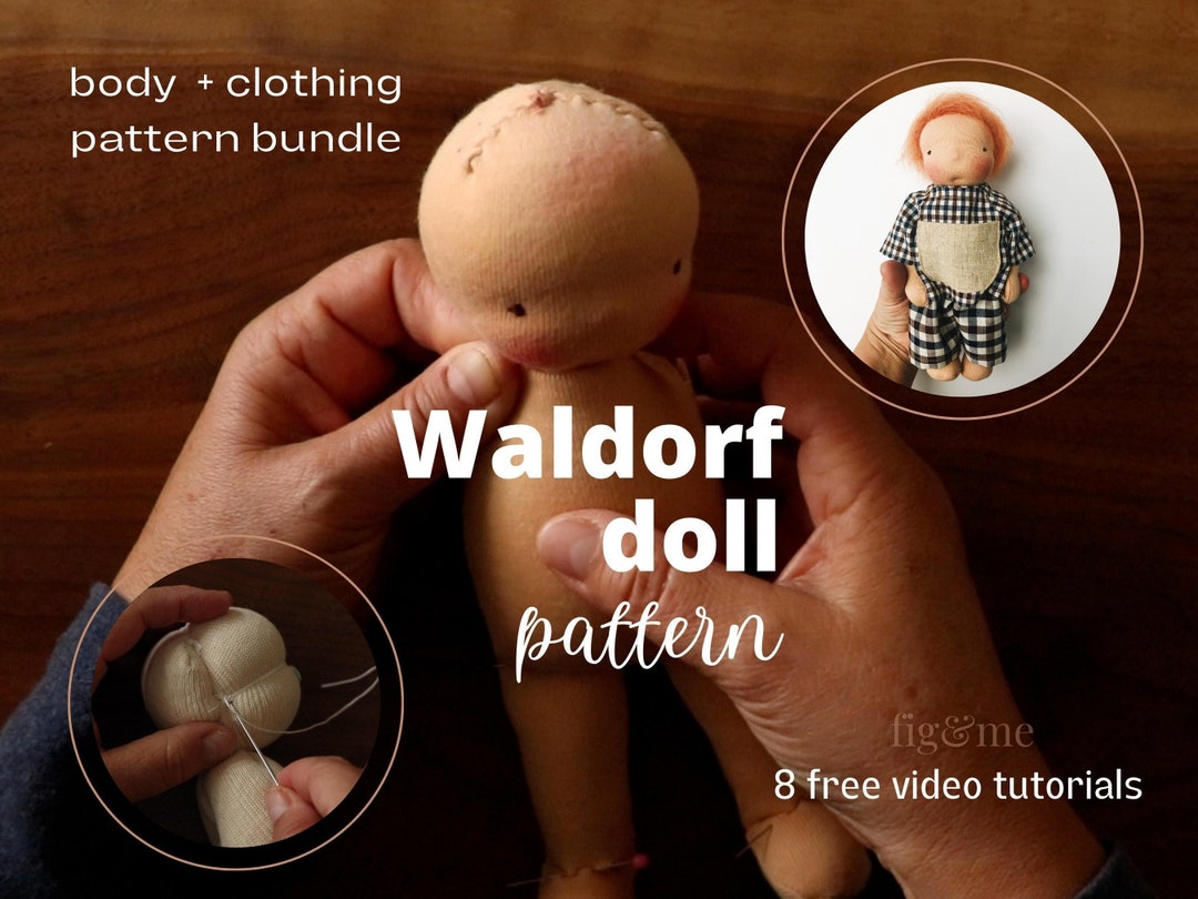 Waldorf Doll Pattern Bundle | Free Video Tutorial | Body ONLY + Clothing Pattern PDF ...