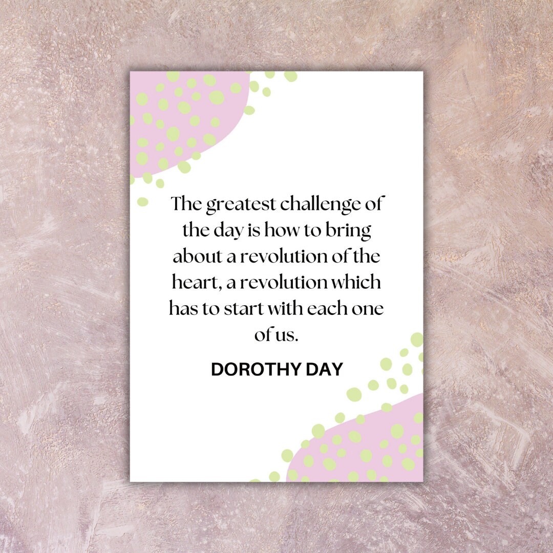 Dorothy Day Quote Print, Activist Art, Faith Gift, Pastor Quotes ...