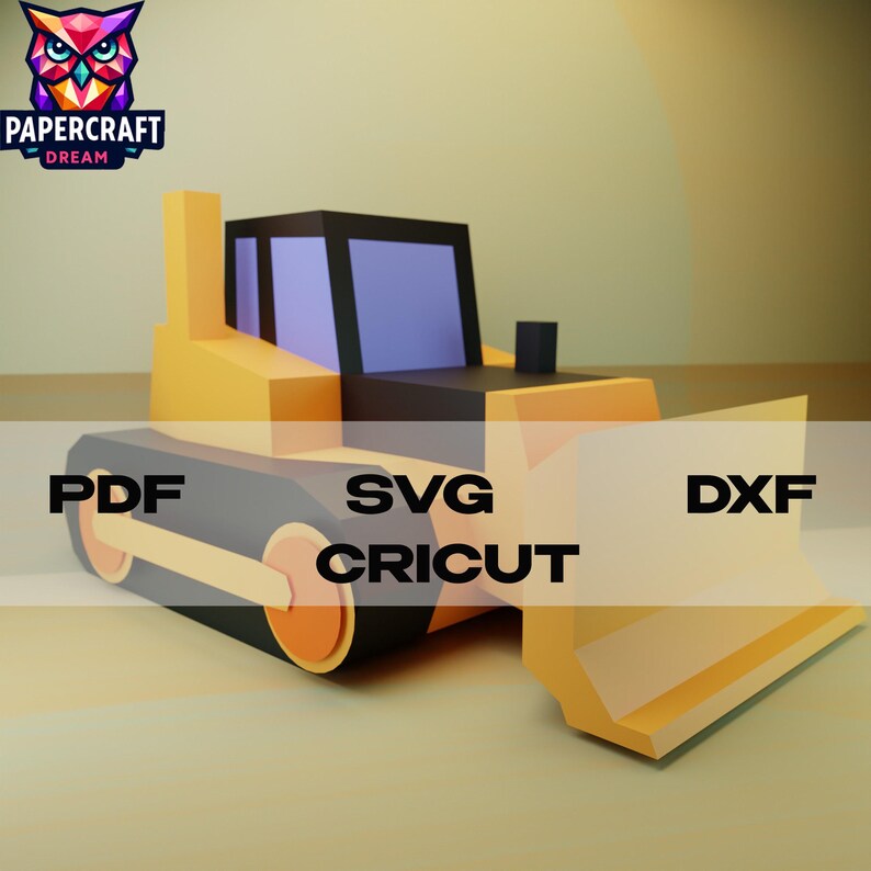 Bulldozer 3D Papercraft – DIY Low Poly Model (pdf, Svg, Dxf) - Etsy