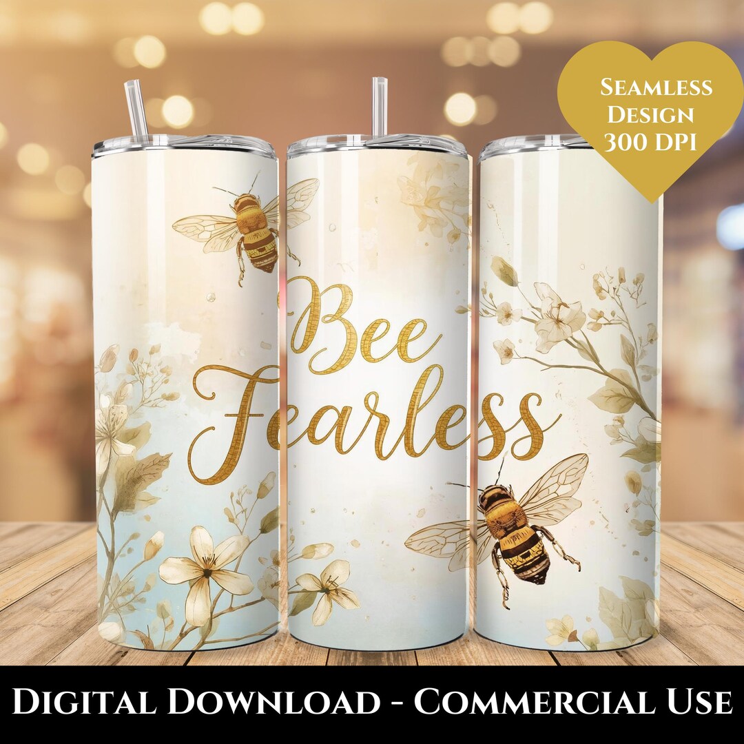 Bee Fearless PNG Sublimation Design, Empowerment Bee Illustration ...