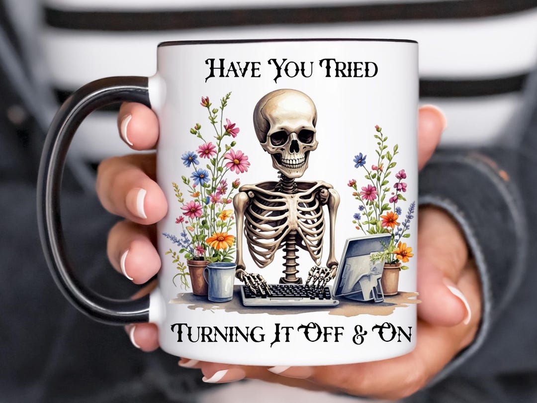 Software Developer Coding Skeleton turn It off and On Ceramic 11oz Mug ...