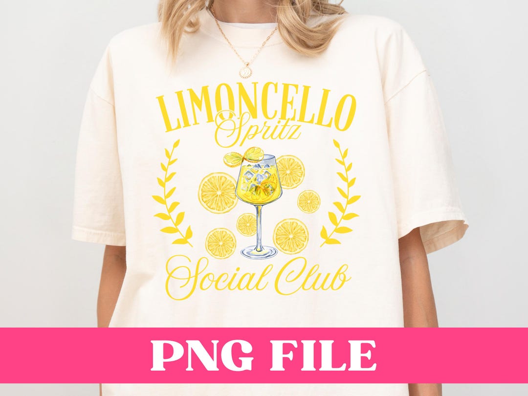 Limoncello Spritz Social Social Club PNG, Lemon Spritz Cocktail Shirt ...