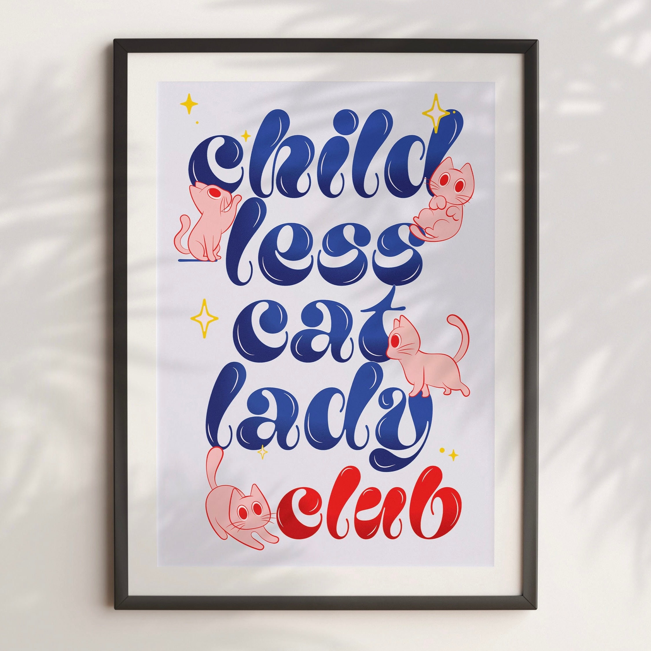 Childless Cat Lady Club Print | Cat Wall Art Digital Download | Kamala ...
