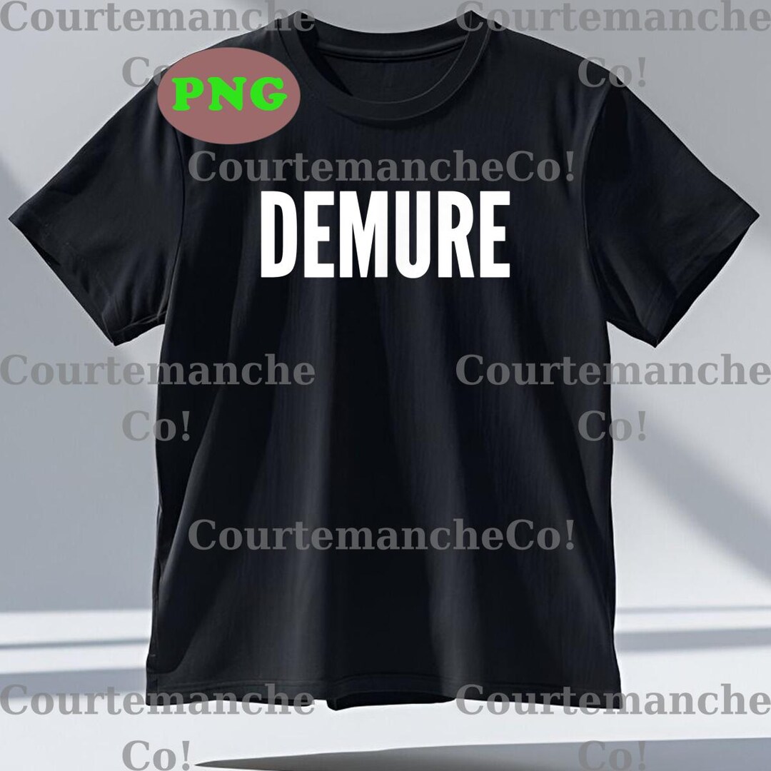 Very Demure Png , Demure Png ,mindful Png ,cutesy PNG ,sublimation ...
