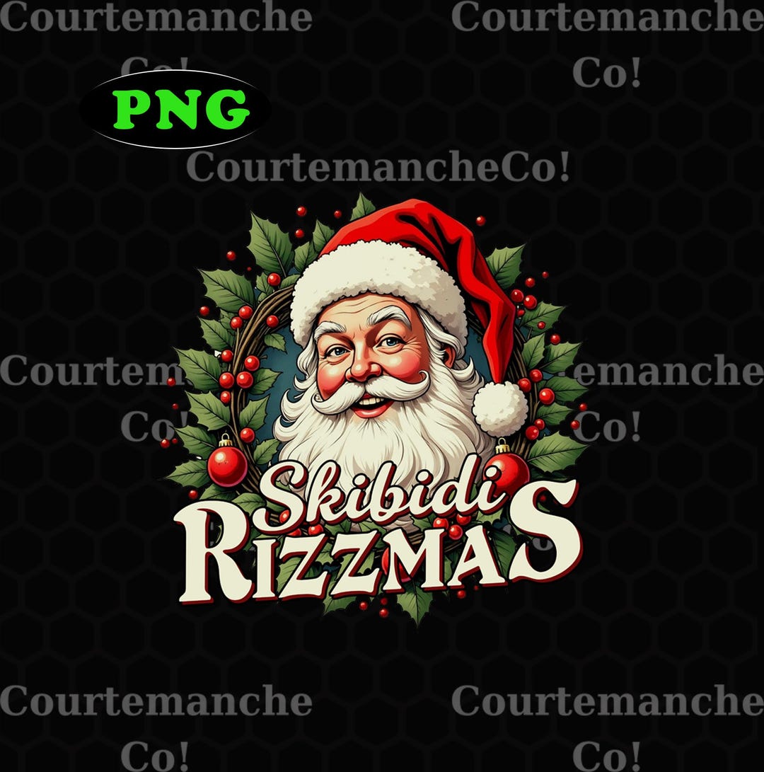 Skibidi Rizzmas PNG, Merry Rizzmas Png, Santa Bruh Christmas PNG, Rizz ...