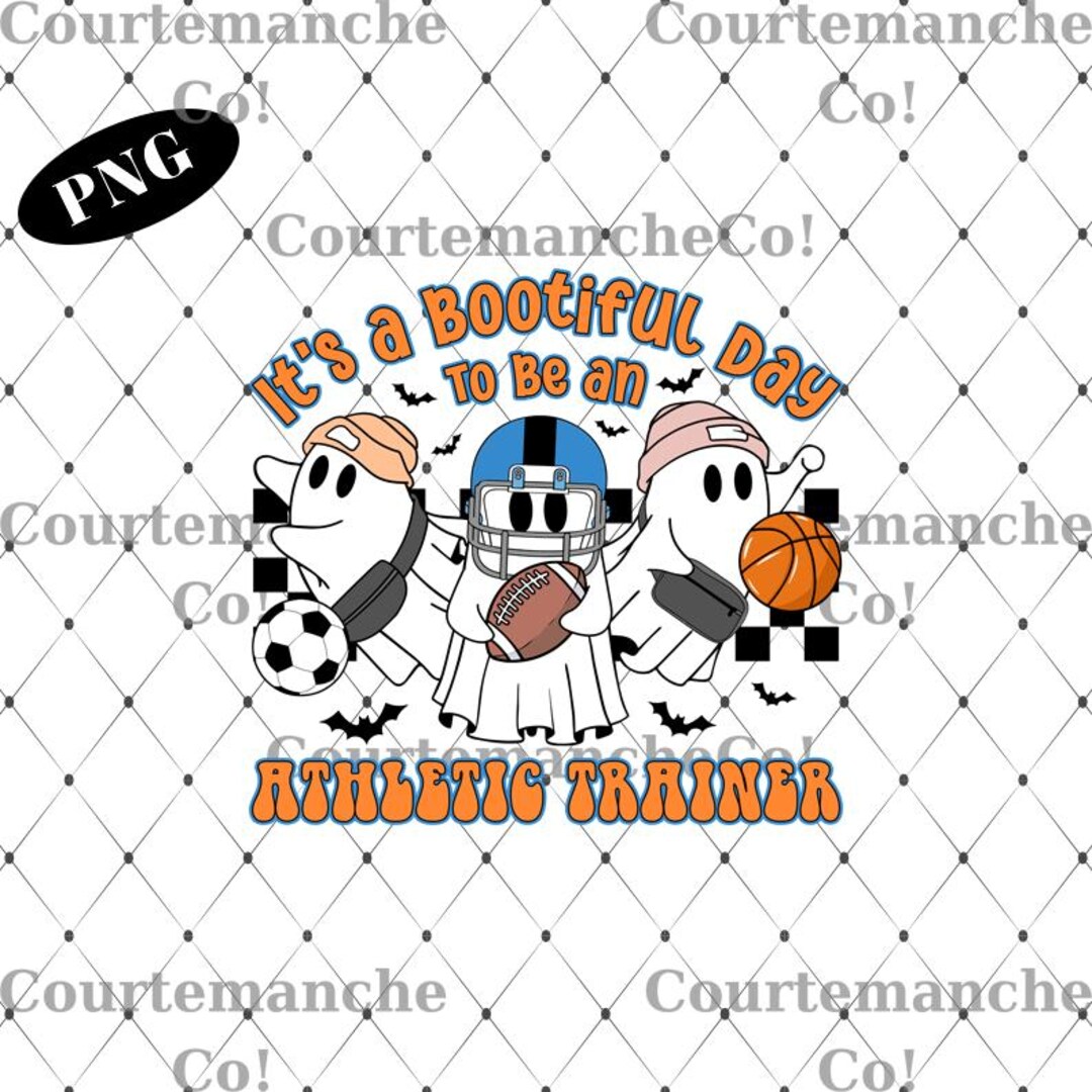 Bootiful Day to Be an Athletic Trainer Png, Athletic Trainer Halloween ...