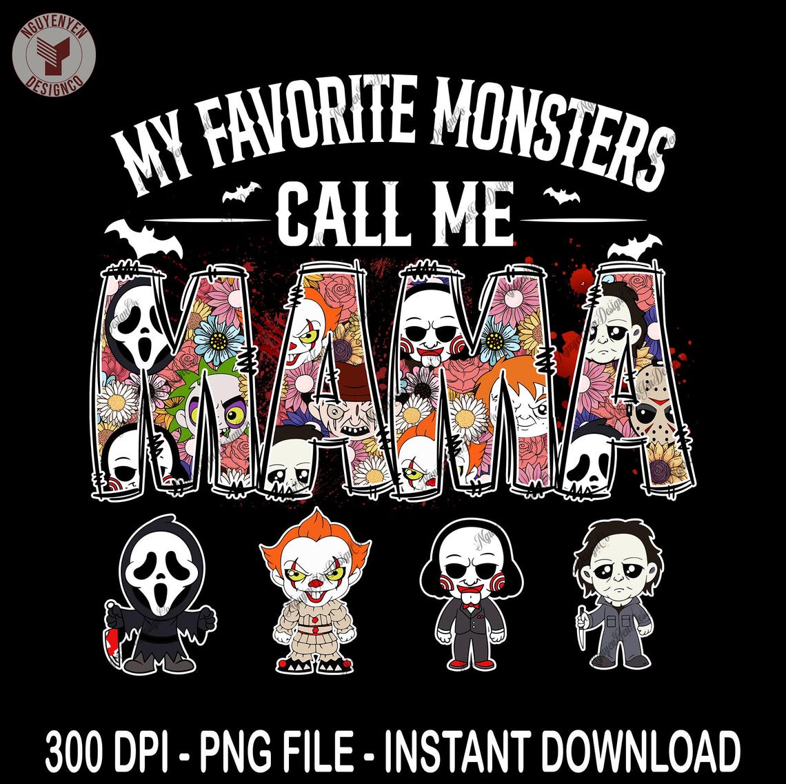 Custom My Favorite Monsters Call Me Mama Png, Horror Mom Png, Custom ...