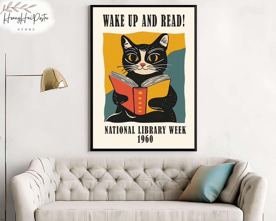 Wake up and Read National Library Week 1960 Poster, Black Cat Reading ...