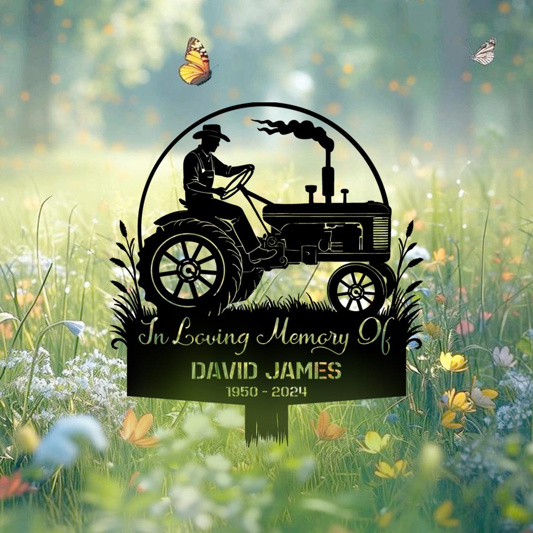 Personalized Tractor Memorial Stake, Custom Farmer on Tractor Garver ...