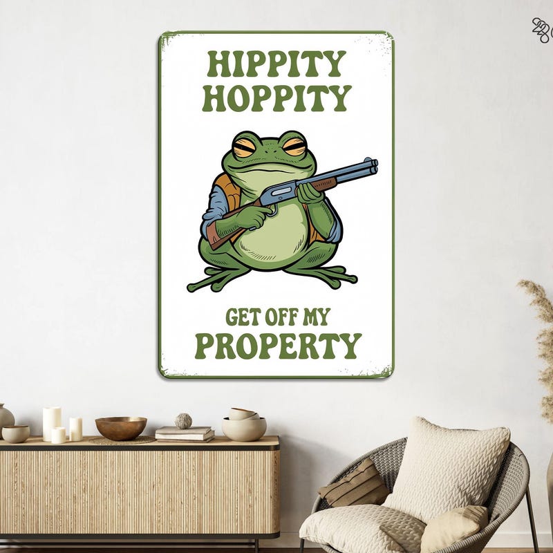 Hippity Hoppity Get off My Property Sign - Etsy