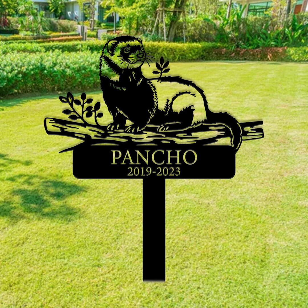 Custom Ferret Memorial Metal Stake, Ferret Grave Marker Ferret Art Sign ...