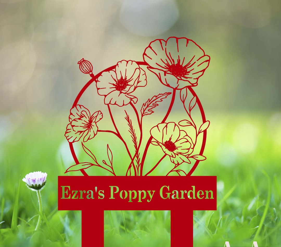 Custom Poppy Flowers Garden Sign With Stake, Metal Flower Garden Sign ...