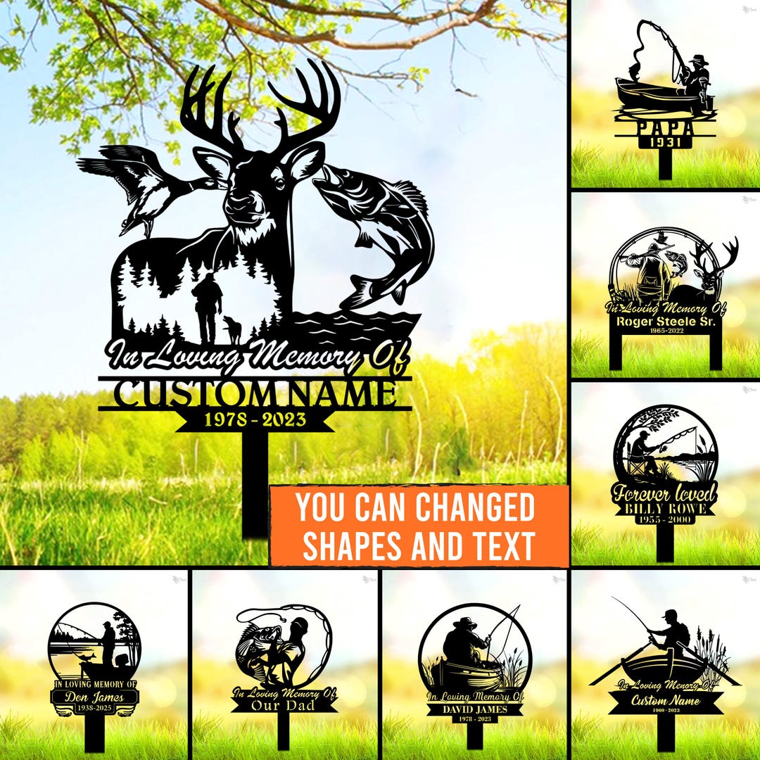 Custom Hunting & Fishing Memorial Sign, Sympathy Sign, Outdoor Tribute ...